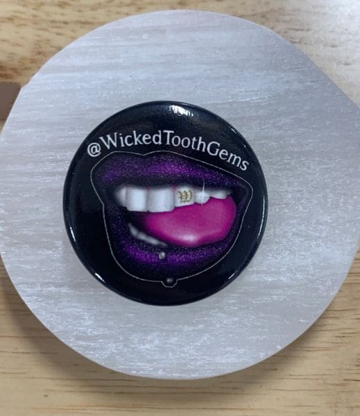 WTG Pin Button – Wicked Tooth Gems